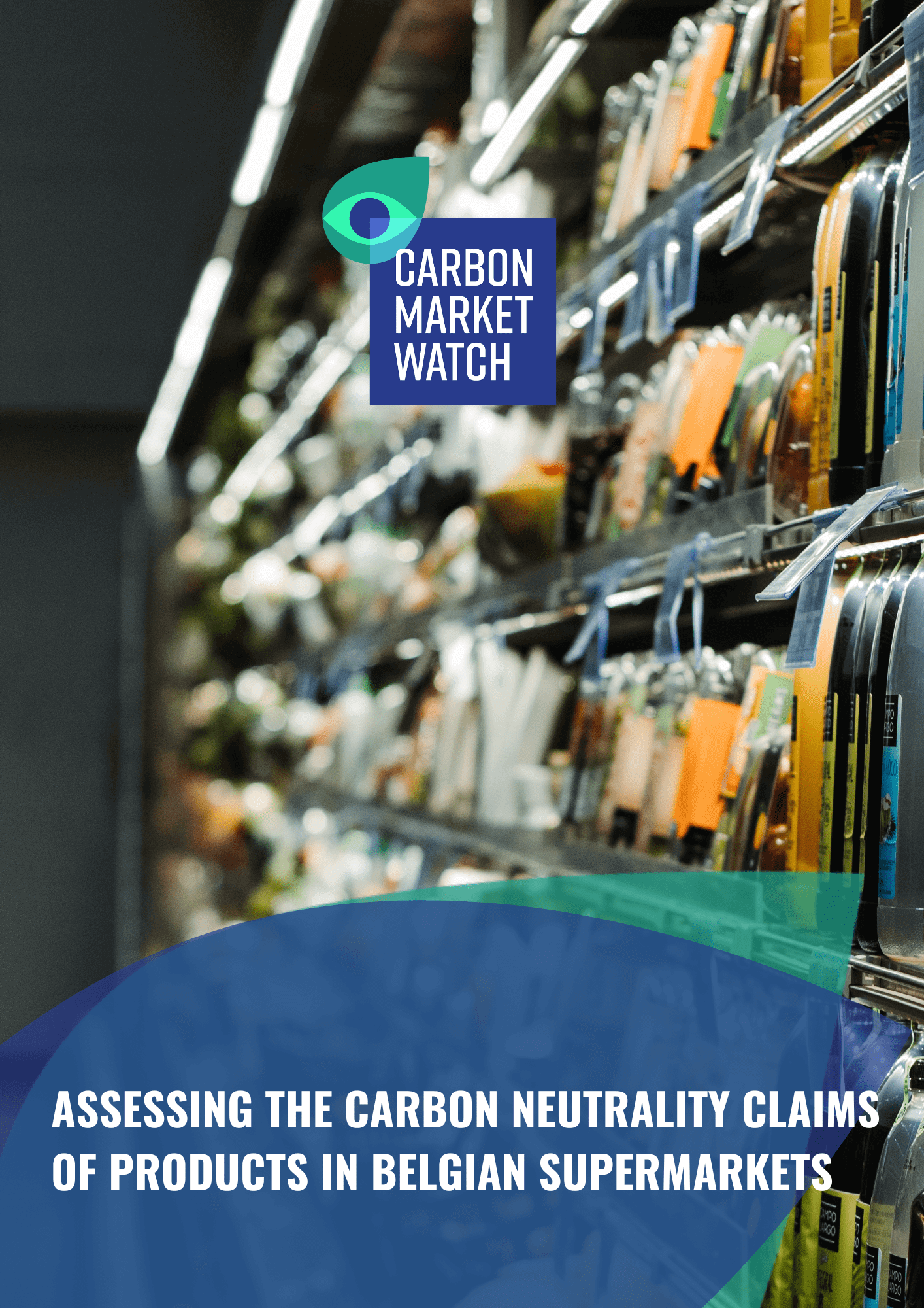Belgian supermarkets highlight why EU must shelve “carbon neutral ...